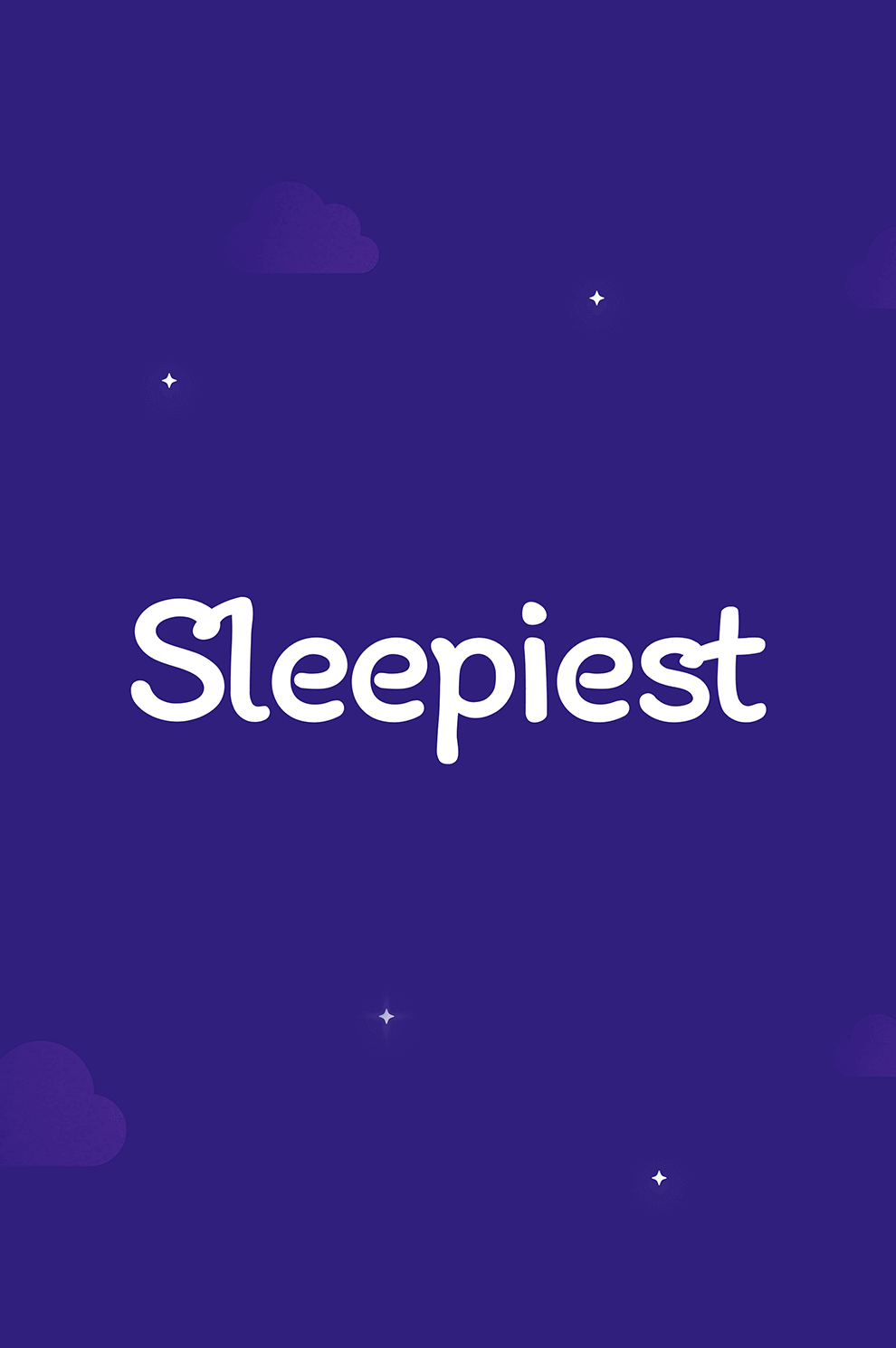 Sleepiest | Cuberto Projects
